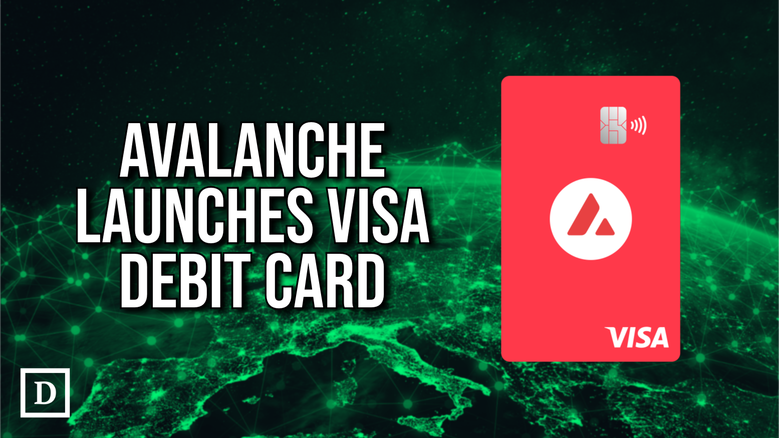 Avalanche Unveils Visa Debit Card - "The Defiant"