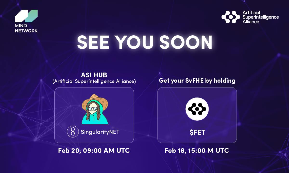 SingularityNET and Mind Network Partner to Launch ASI Hub for Secure AI Services with FHE - "The ...