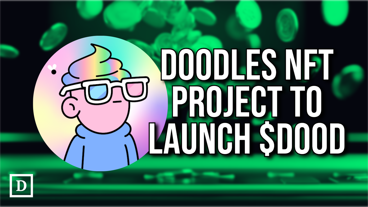 Doodles Set to Launch Official Token $DOOD on Solana - "The Defiant"