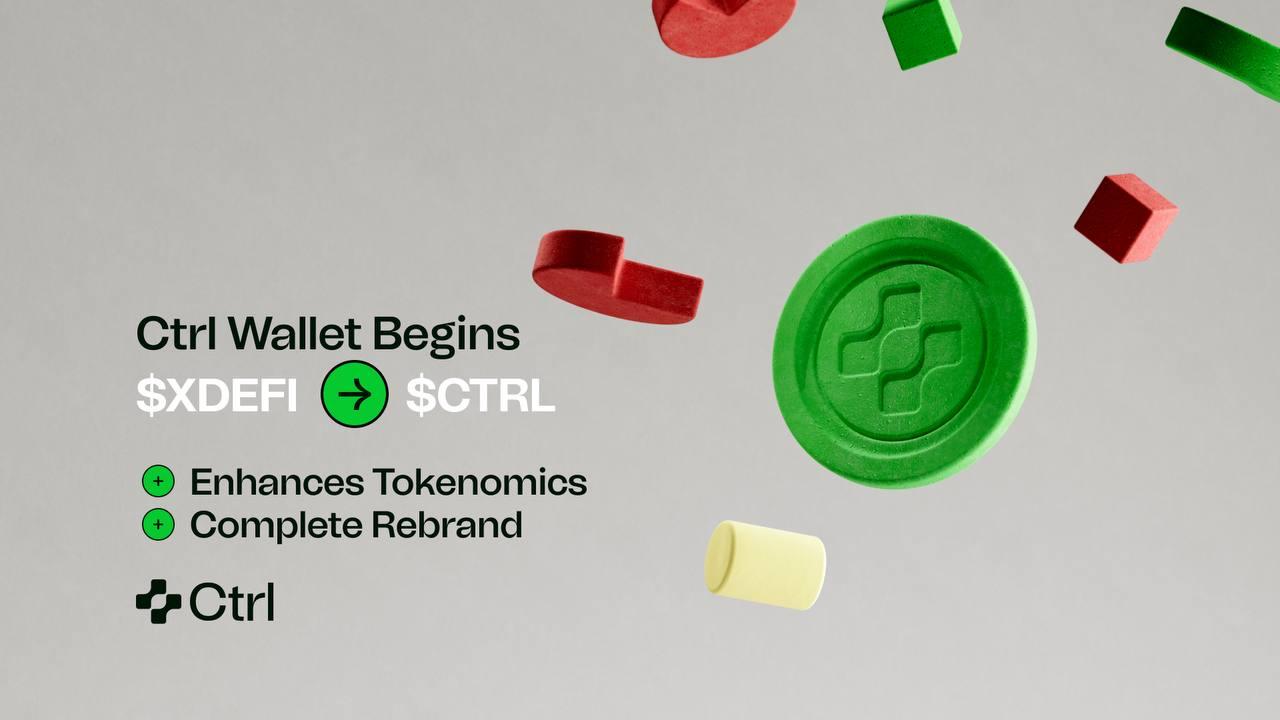 Ctrl Wallet Begins $XDEFI to $CTRL Migration and Enhances Tokenomics to Complete Rebrand - "The ...