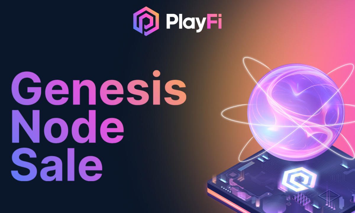 PlayFi to Launch Genesis Node Sale Early After 70K Transactions in One Week - "The Defiant"