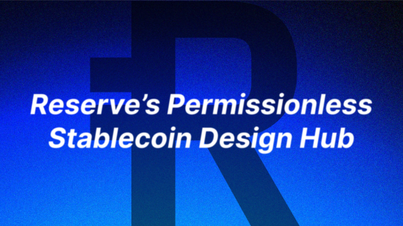 Reserve Protocol’s Permissionless Stablecoin Design Hub - "The Defiant"