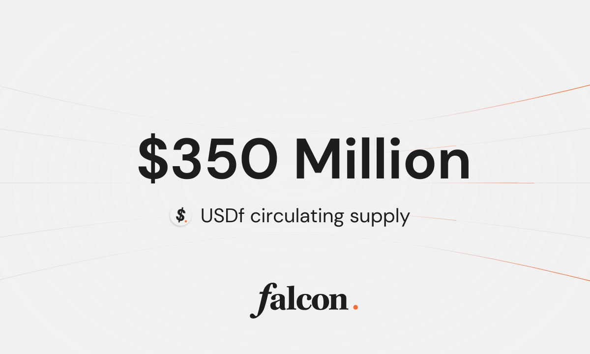 Falcon Finance Surpasses $350 Million in USDf Circulating Supply - "The ...