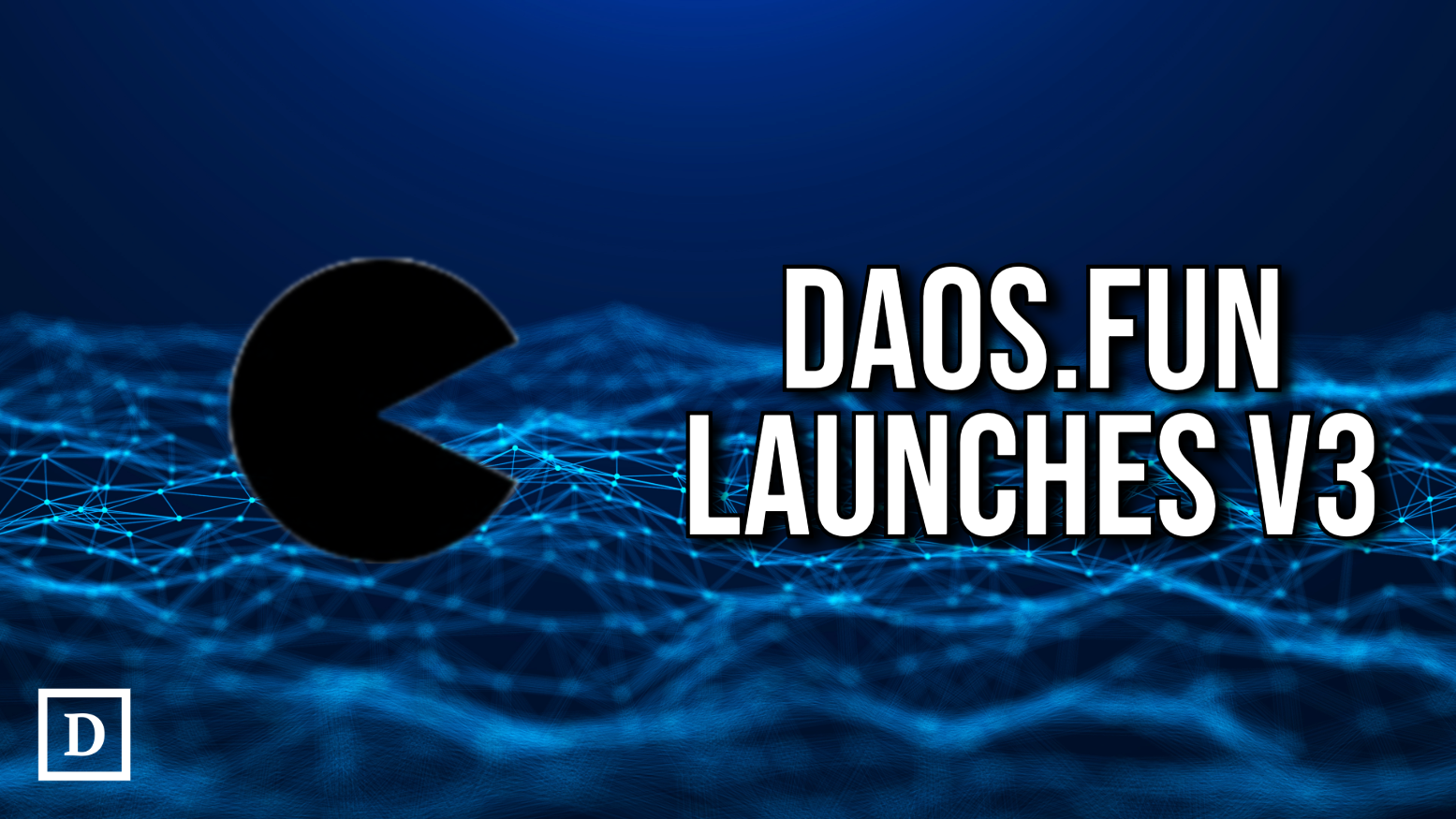DAOs.Fun Launches V3 Upgrade - "The Defiant"