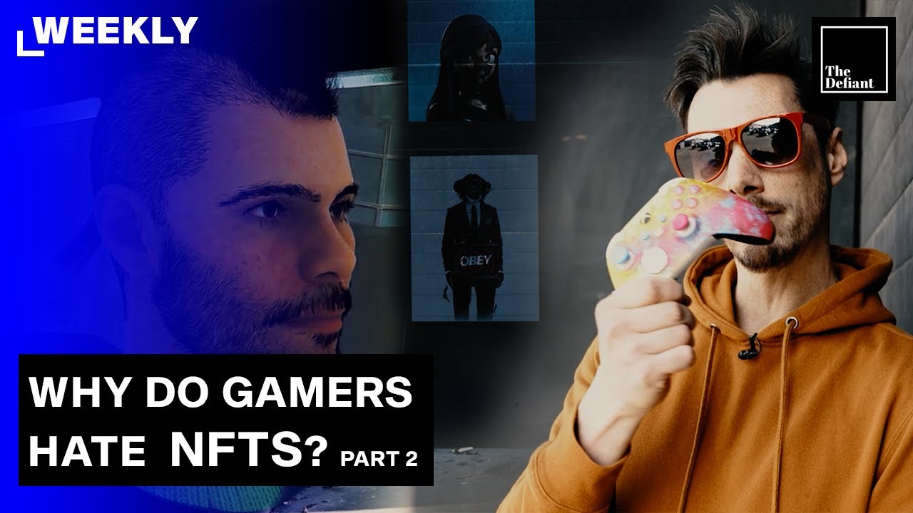 Why Do Gamers Hate NFT’s? Part 2! - "The Defiant"