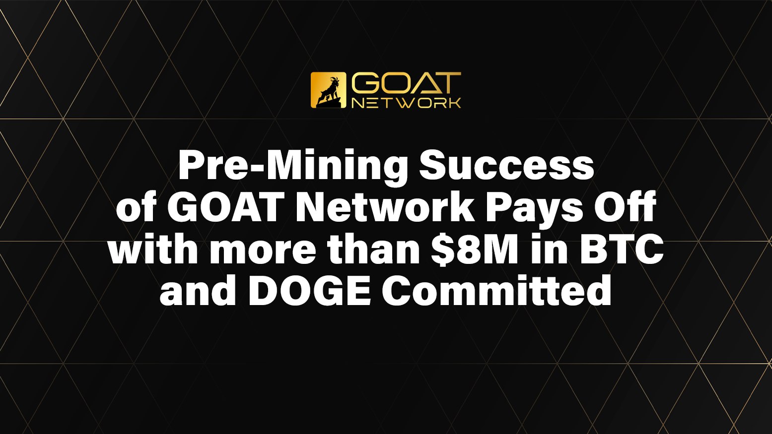 GOAT Network Pre-Mining Success Paves the Way for First Decentralized ...