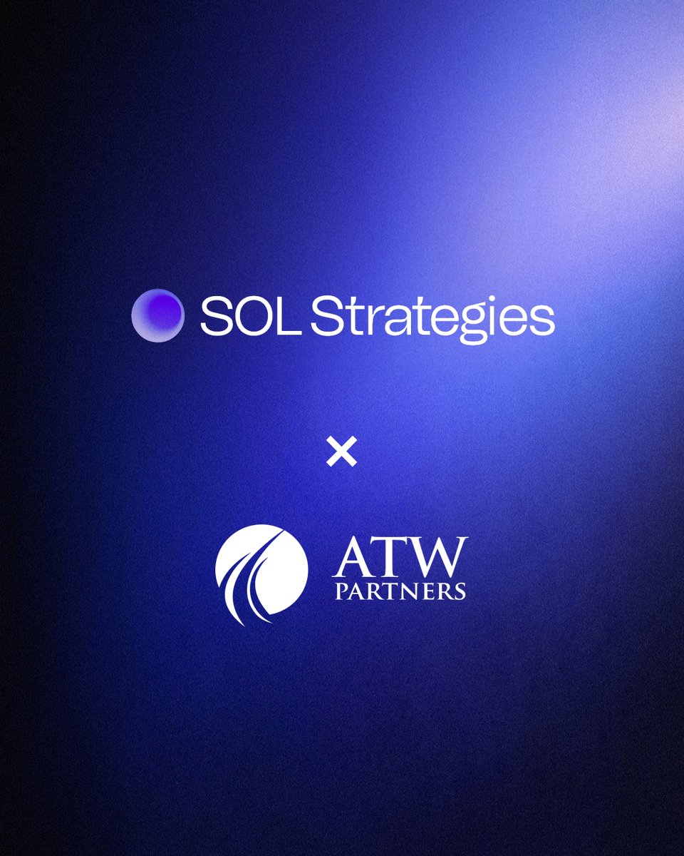 Sol Strategies Secures $500M from ATW Partners for Solana Expansion, Interest Paid in SOL - "The ...