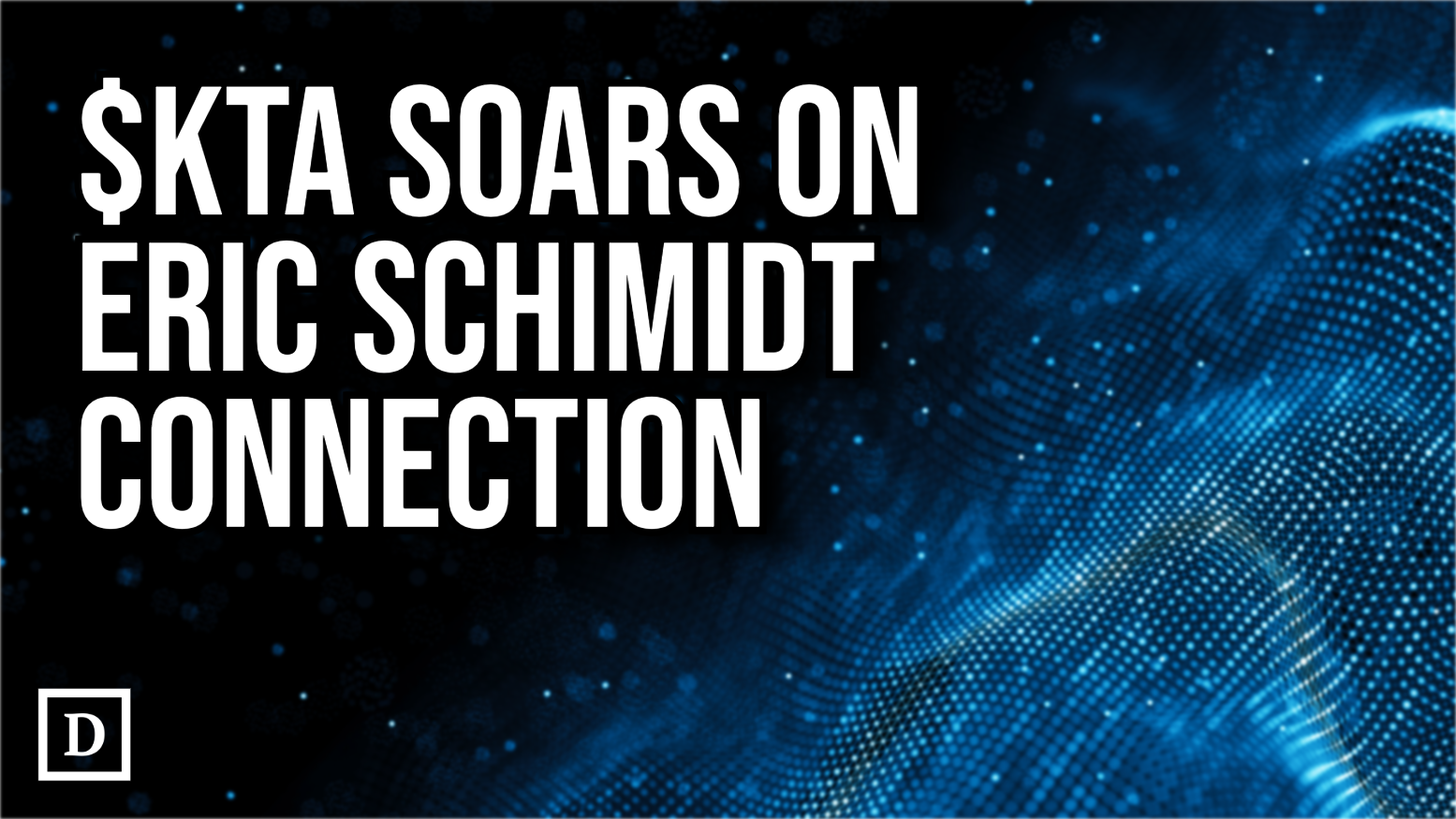 Keeta Network Soars On Reported Investment from Eric Schmidt - "The ...